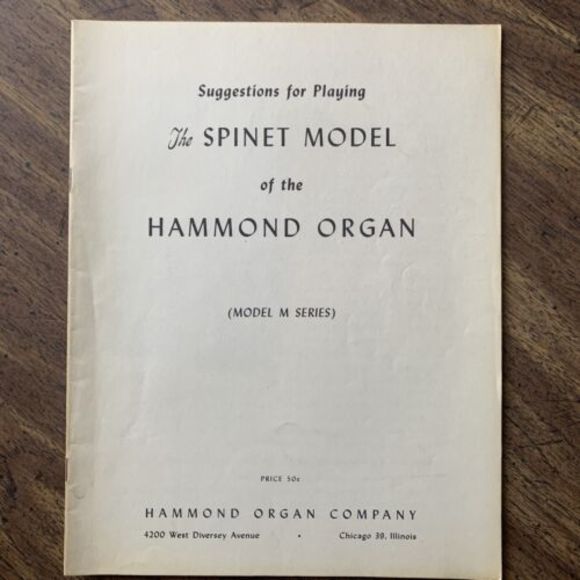 Other | Suggestions For Playing The Spinet Model Of The Hammond Organ ...
